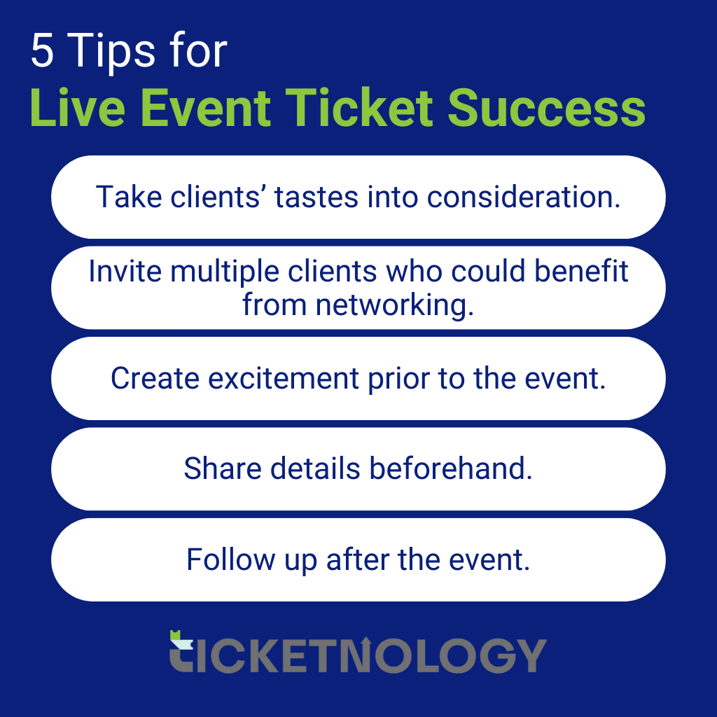 How to Enrich Client Relationships With Live Events - Ticketnology
